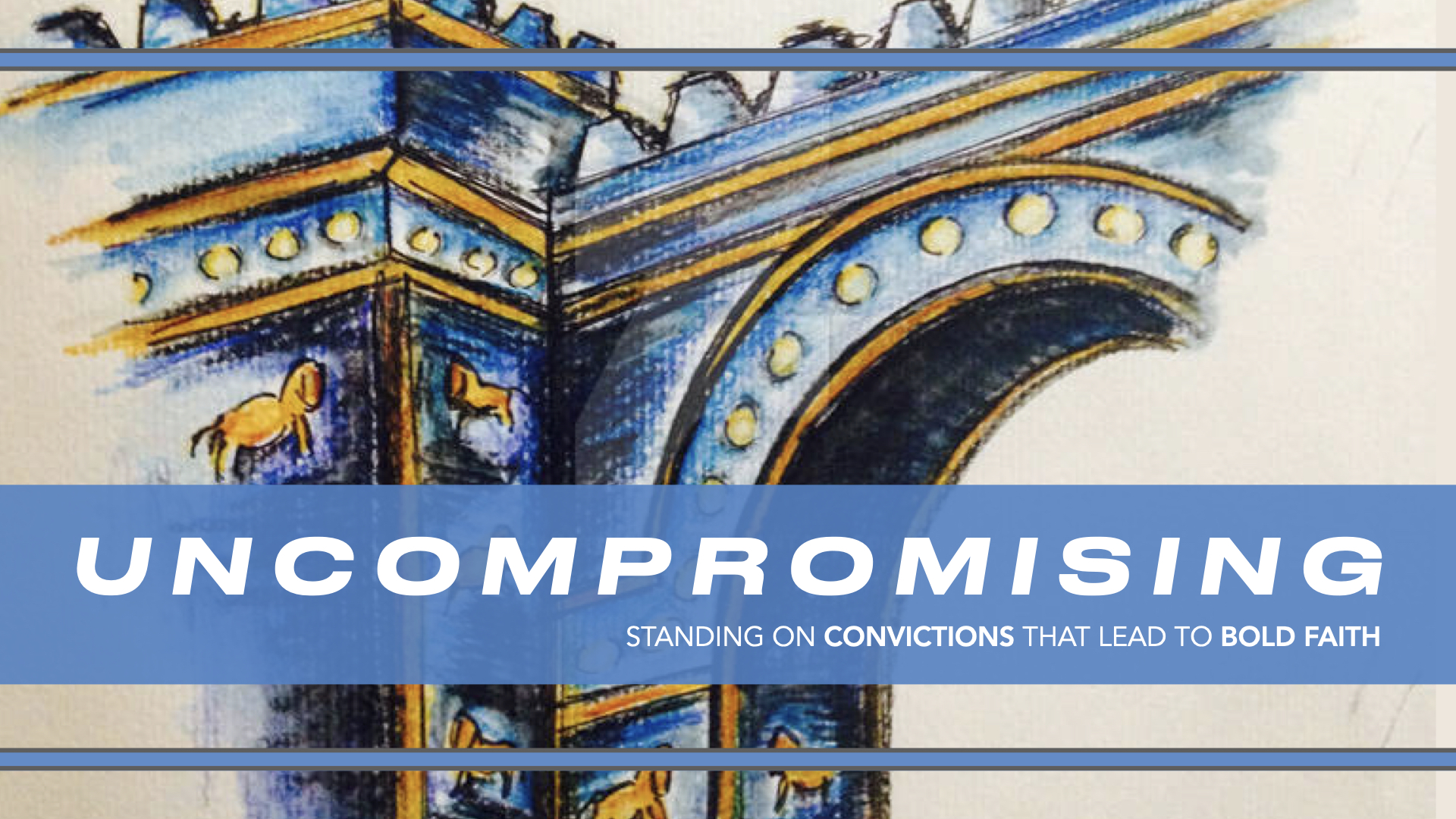 Uncompromising - Week 1 - The Grove Bible Chapel