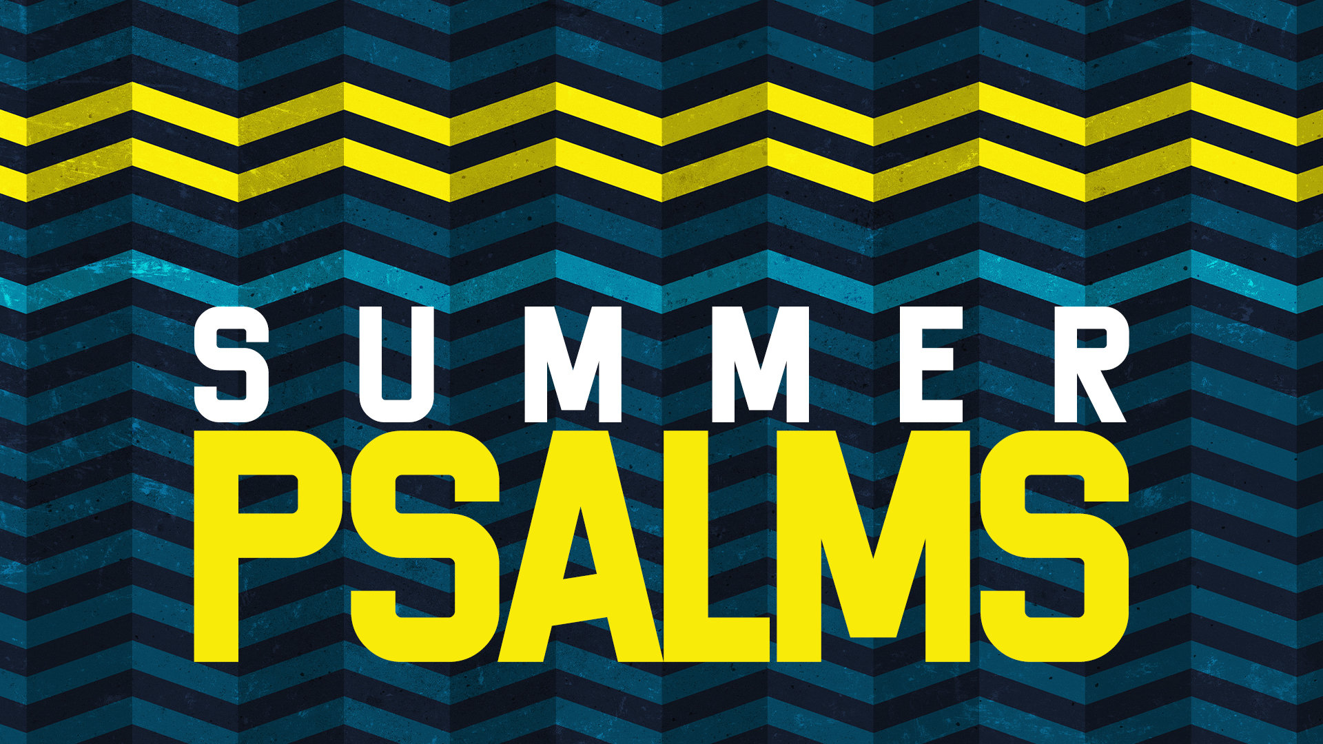 Summer Psalms 2023 - Week 1 - The Grove Bible Chapel